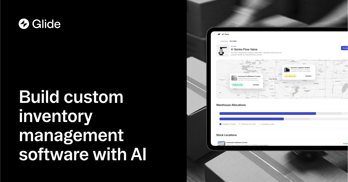 Build Custom Inventory Management Software With AI | Glide